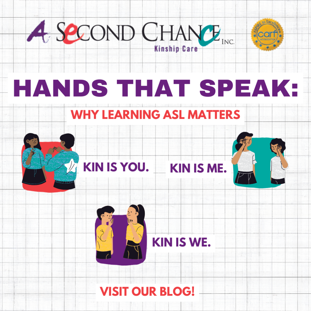 Hands That Speak: Why Learning ASL Matters - A Second Chance, Inc.